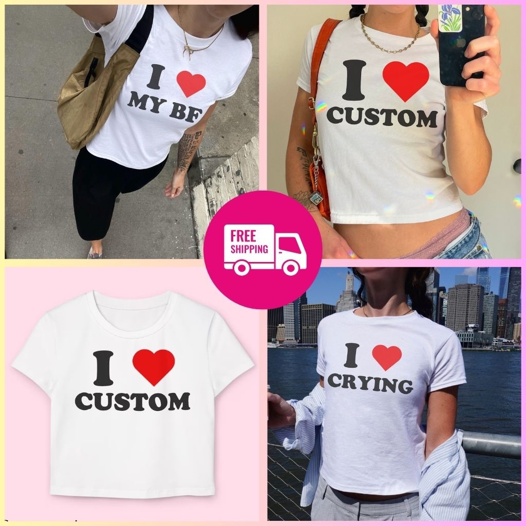 I LOVE / HEART CUSTOM TEXT Tees (Gurly Glam) CUSTOMIZED SHIRT CUSTOM ...