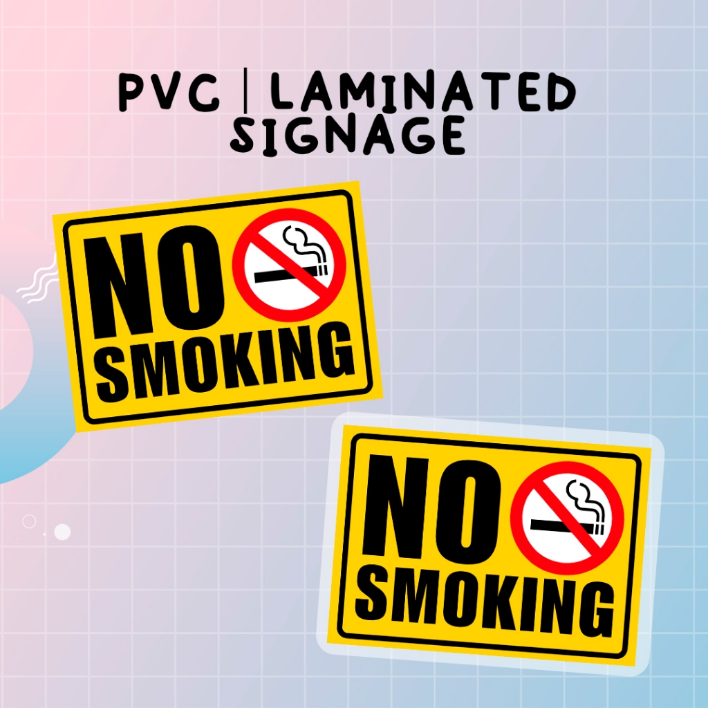 No Smoking PVC | Laminated | Signage | Custom Print | Shopee Malaysia