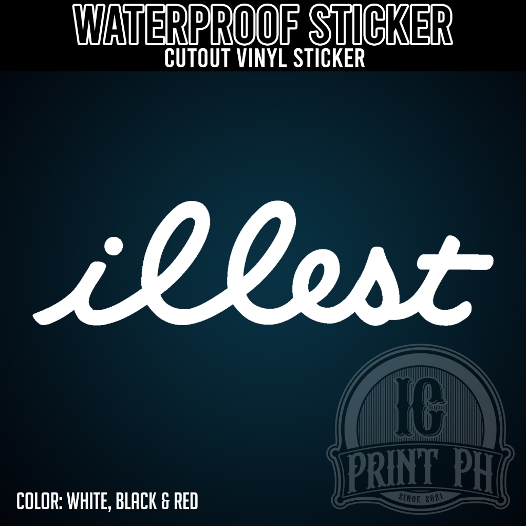 ILLEST v3 Cutout Vinyl Sticker / Decal, Waterproof | Shopee Malaysia