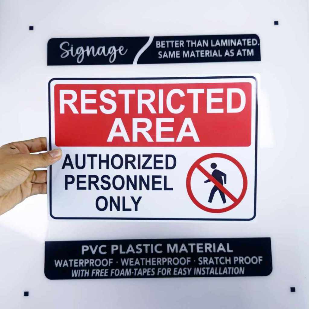 SIGNAGE - RESTRICTED AREA - AUTHORIZED PERSONNEL ONLY - PVC PLASTIC ...