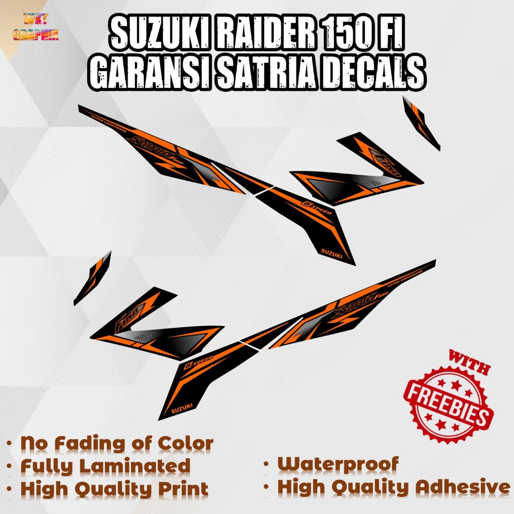 SUZUKI RAIDER 150 FI GARANSI SATRIA DECALS (WATERPROOF, LAMINATED, FADE ...