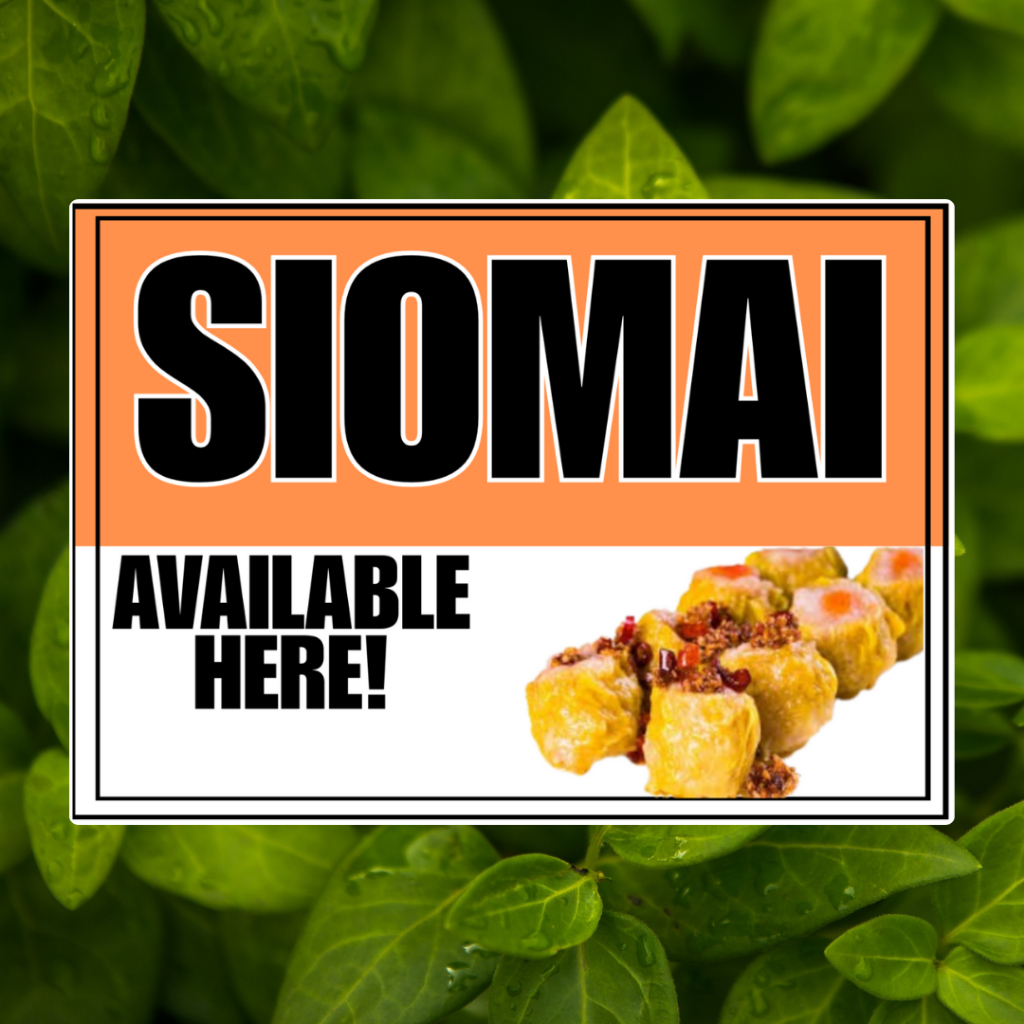 Siomai, Siomai Rice & Siopao Laminated Signage | Shopee Malaysia