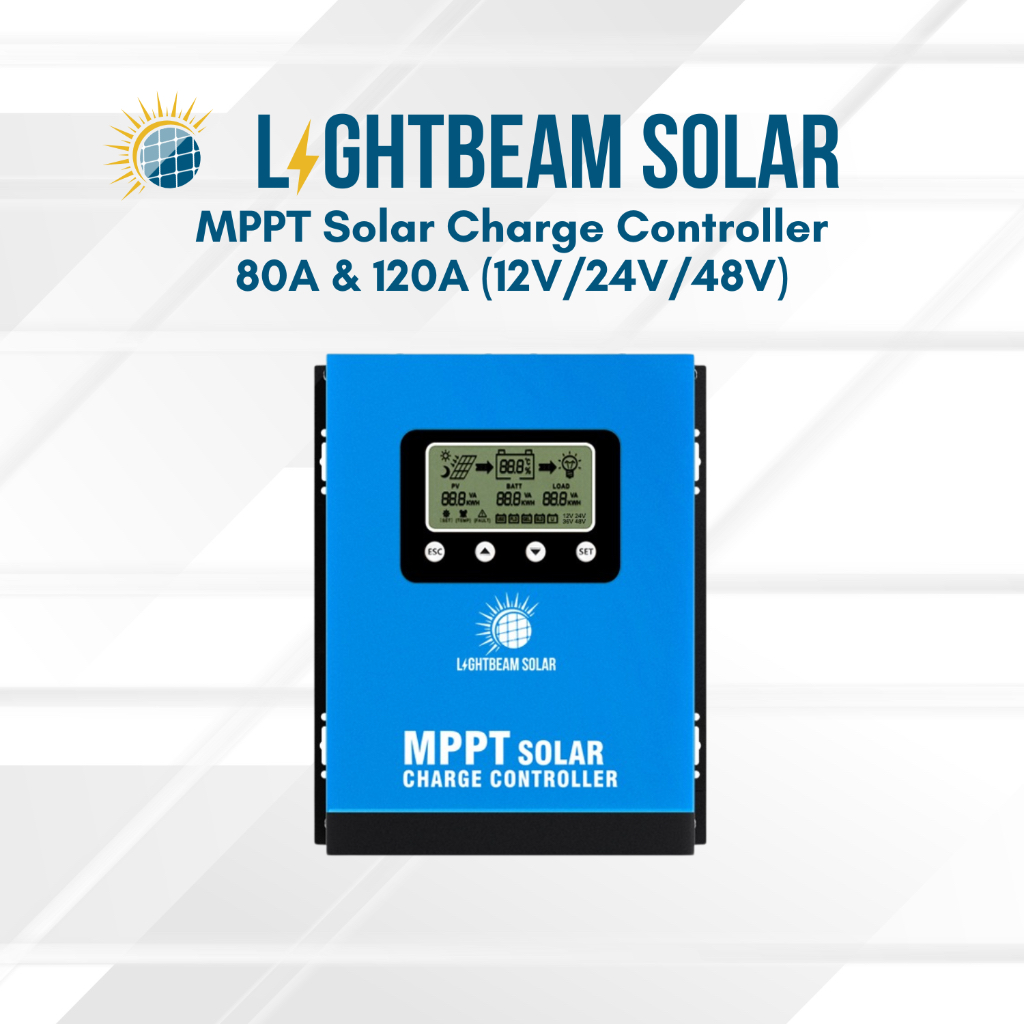 LIGHTBEAM Solar Charge Controller MPPT 80A / 120A supports 12V/ 24V ...