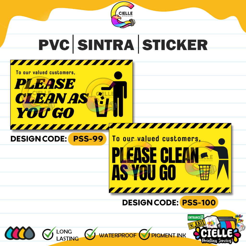 PVC SINTRA STICKER SIGNAGES (PSS-99&PSS-100) - PLEASE CLEAN AS YOU GO ...