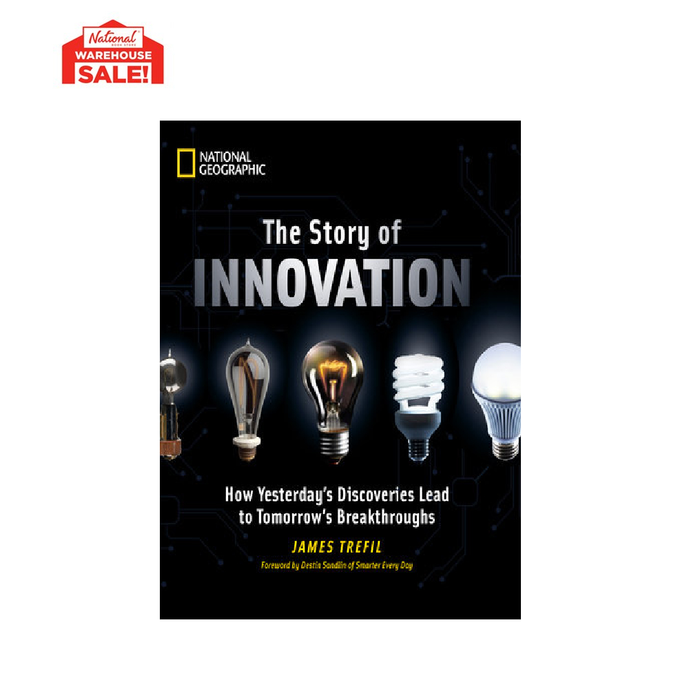 NATIONAL GEOGRAPHIC: THE STORY OF INNOVATION HARDCOVER BY JAMES TREFIL ...