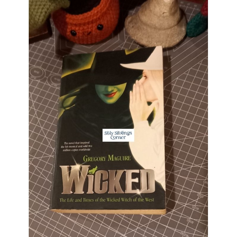 Wicked: The Life and Times of the Wicked Witch of the West | by ...