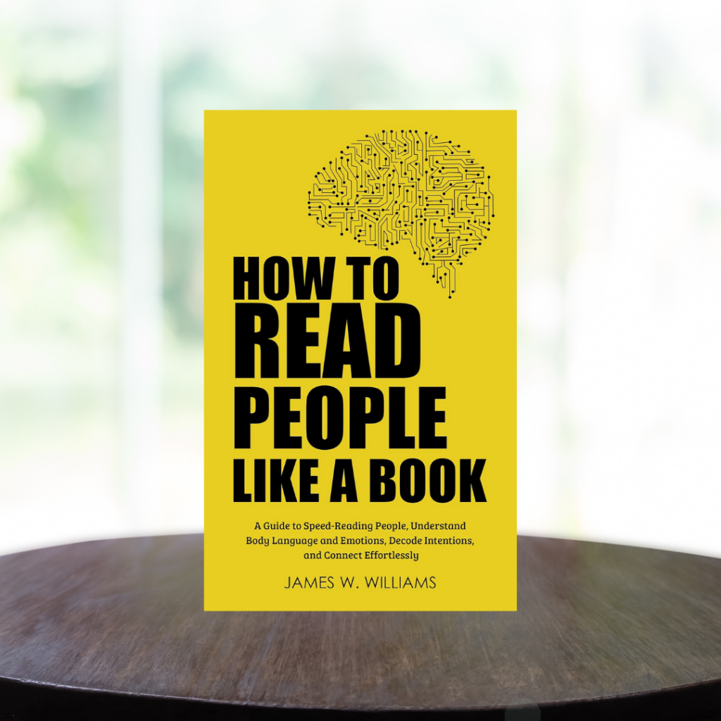How to Read People Like a Book: A Guide to Speed-Reading People ...