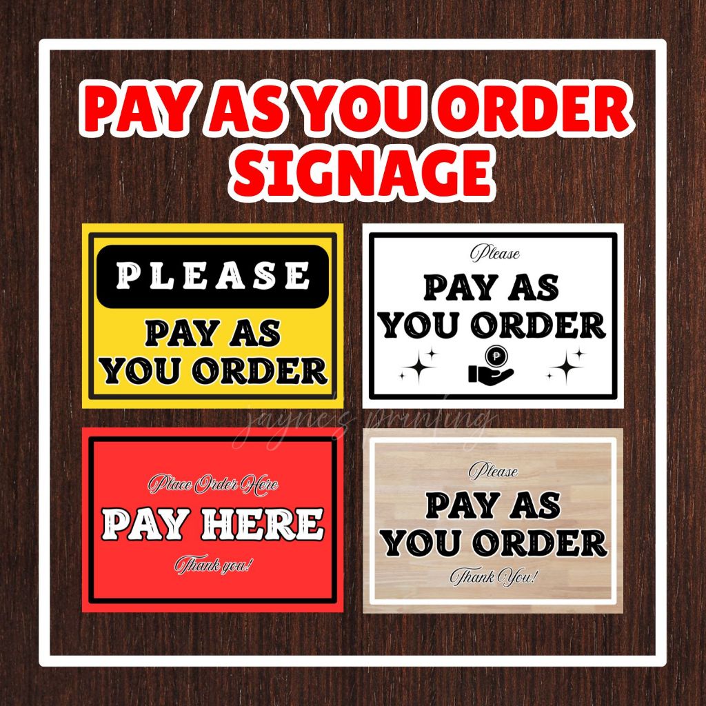 PAY AS YOU ORDER SIGNAGE LAMINATED | Shopee Malaysia