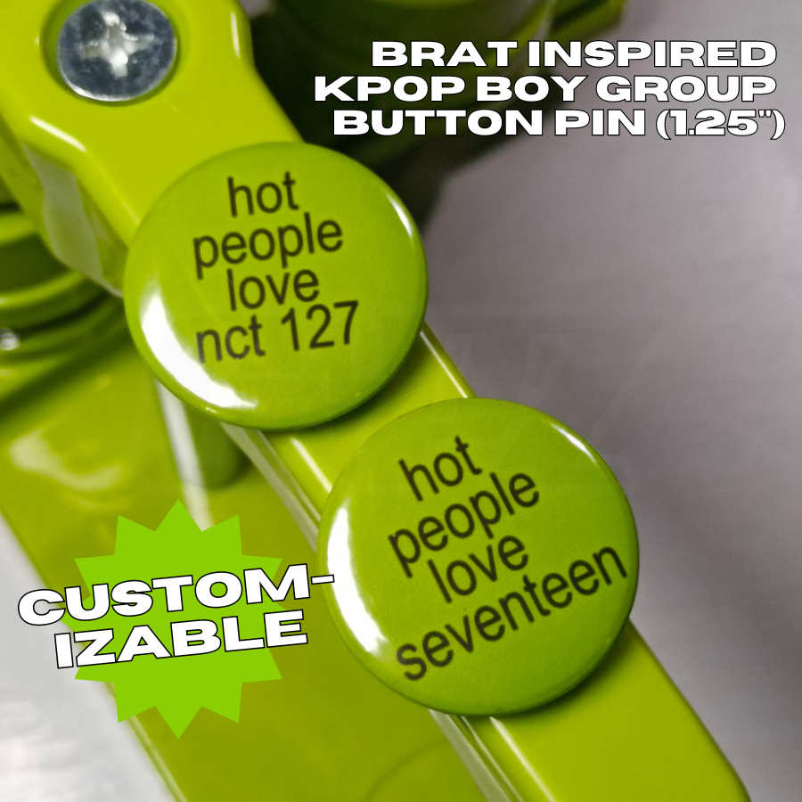 (GAPZ) KPOP BOYGROUP BRAT INSPIRED BUTTON PIN (NCT, TXT, BTS, EXO, ATEEZ, ZB1, SEVENTEEN, and ...