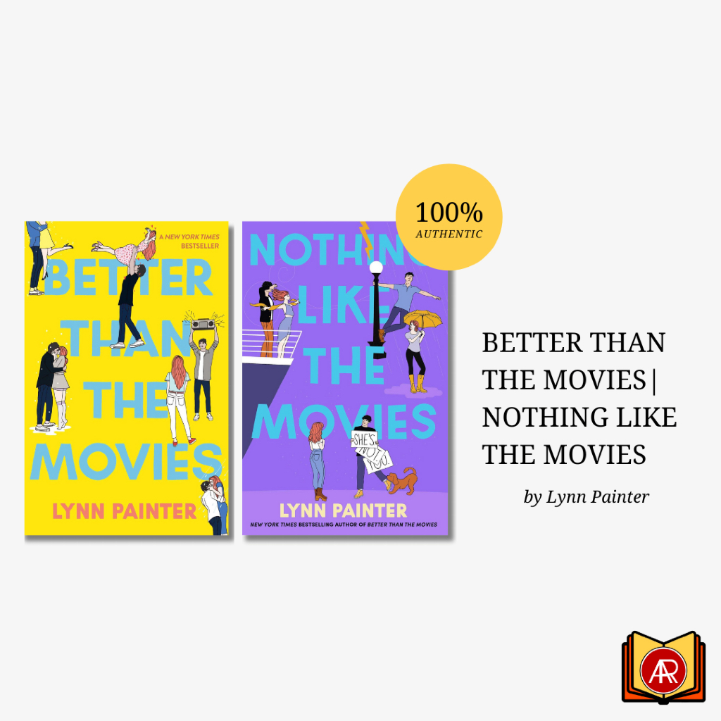 Better than the Movies | Nothing Like the Movies – Lynn Painter ...