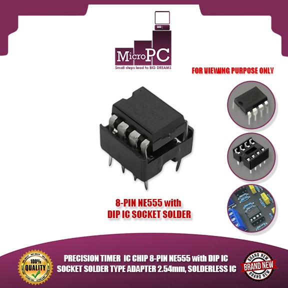 MICRO PC PRECISION TIMER IC CHIP 8-PIN NE555 with DIP IC SOCKET SOLDER TYPE ADAPTER 2.54mm ...