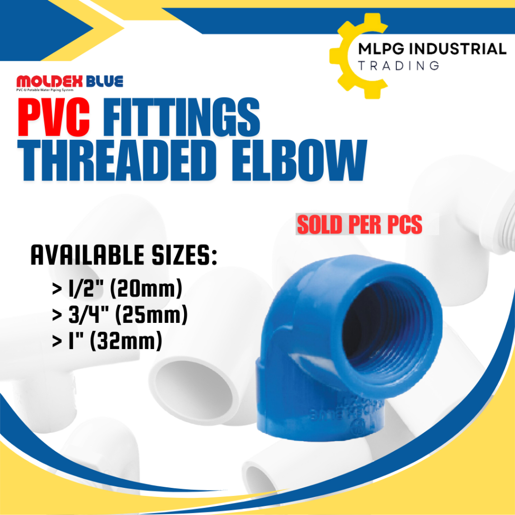 (PER PCS) Moldex Blue PVC Fitting Threaded Elbow 90 (1/2", 3/4", 1 ...