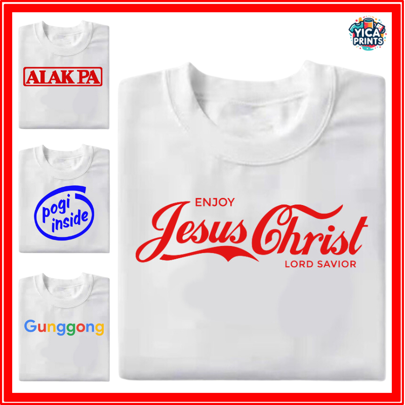 Funny Shirt Parody Pinoy Jokes MEMES shirt Drifit Jesus Chrits, Alak Pa ...