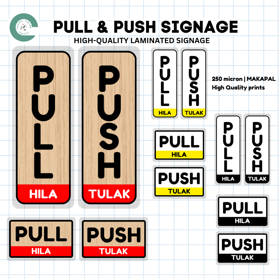 Push Pull Signage / Push Pull Sign l Laminated Signage | Signage ...
