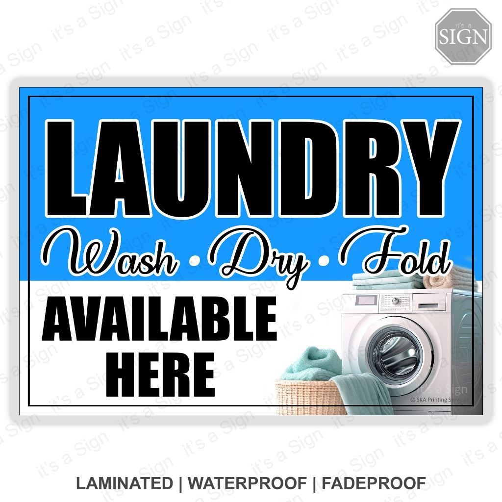 Laundry Service Wash Dry Fold Available Here Store Sign - Laminated ...