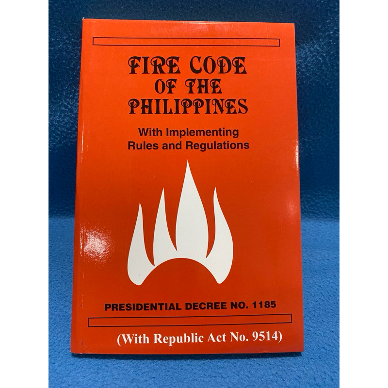 Fire Code of the Philippines with Implementing Rules and Regulations ...
