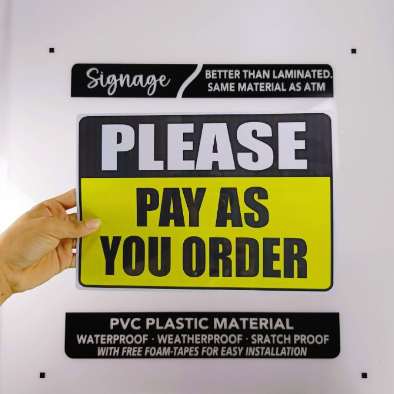 SIGNAGE - PLEASE PAY AS YOU ORDER - PVC PLASTIC MATERIAL SIGNAGE - A4 ...