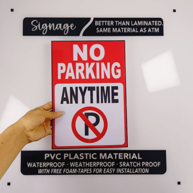 SIGNAGE - NO PARKING ANYTIME - PVC PLASTIC MATERIAL SIGNAGE | Shopee ...