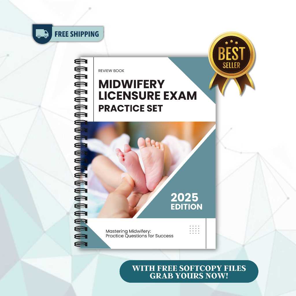 Midwifery Licensure Exam 2025 Reviewer w/ Rationale – Updated Practice ...