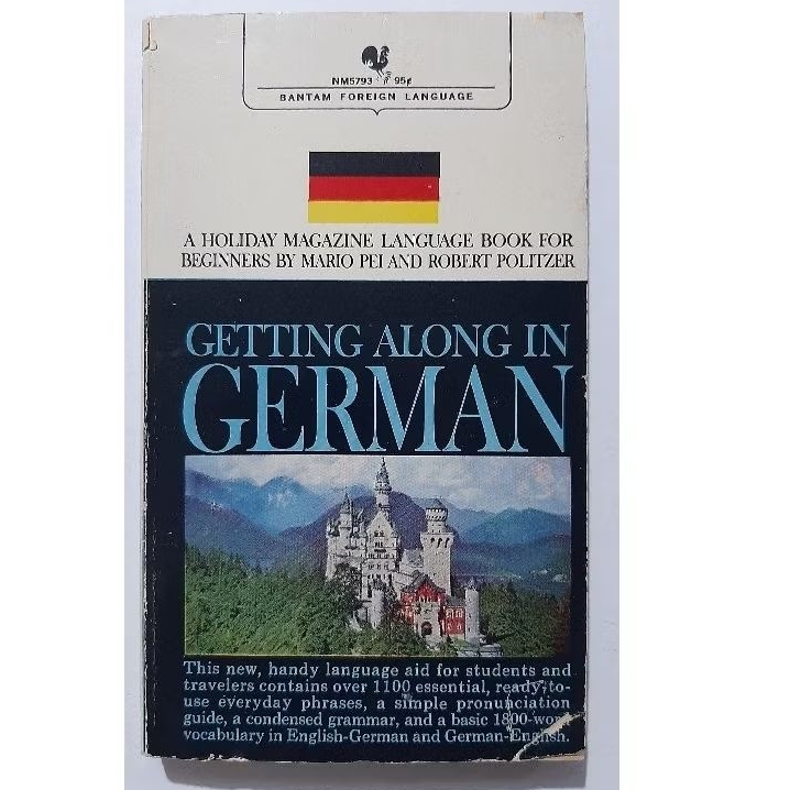 Getting Along in German: A Holiday Magazine Language Book by M. Pei & R ...