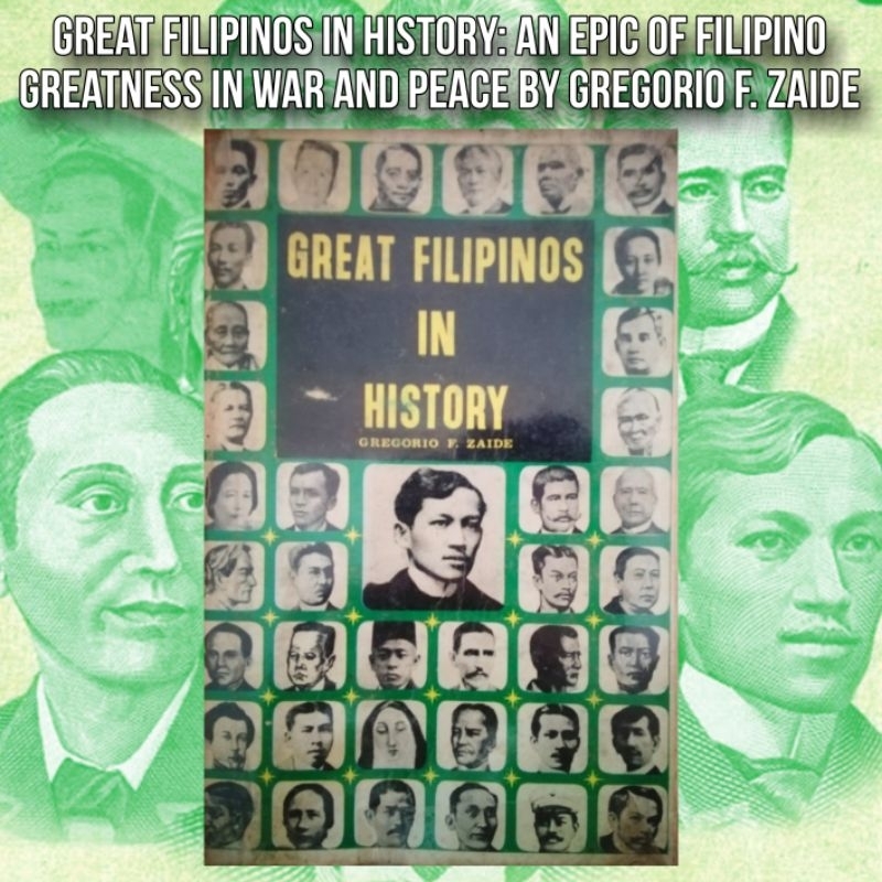 1970 Great Filipinos in History: An Epic of Filipino Greatness by ...