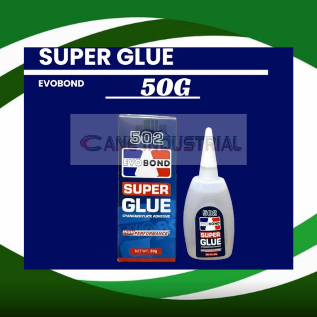 EVO Bond Super Glue 502 | Strong Bond (50g) | Shopee Malaysia