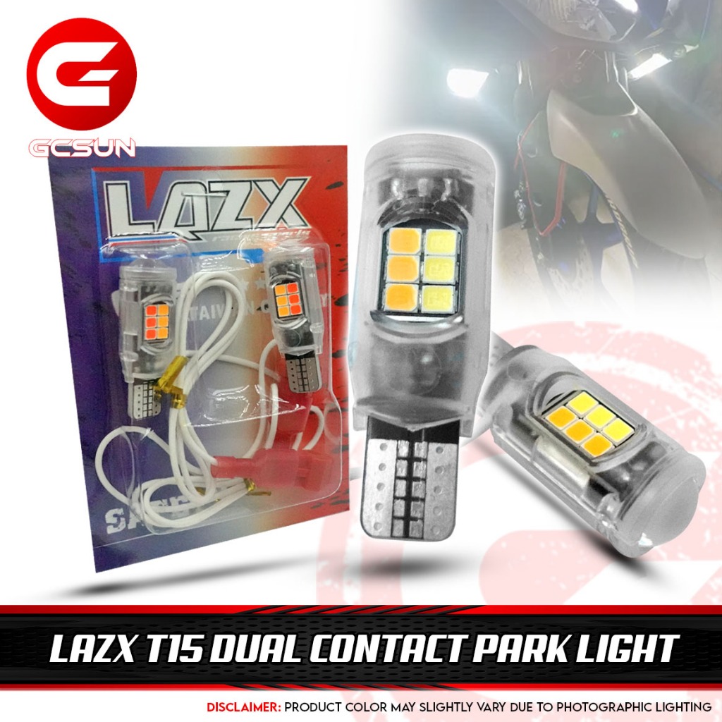 LAZX T15 DUAL CONTACT PARK LIGHT - GCSUN MOTORCYCLE | Shopee Malaysia
