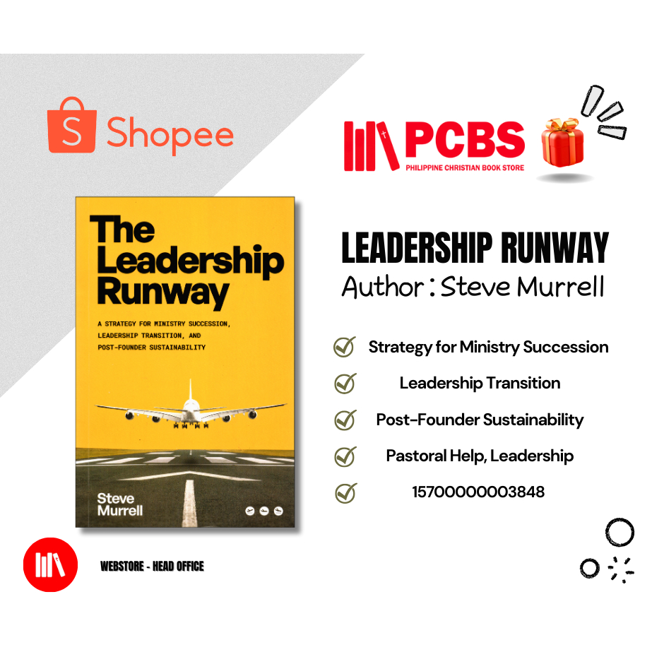 PCBS The Leadership Runway (STRATEGY FOR MINISTRY SUCCESSION ...