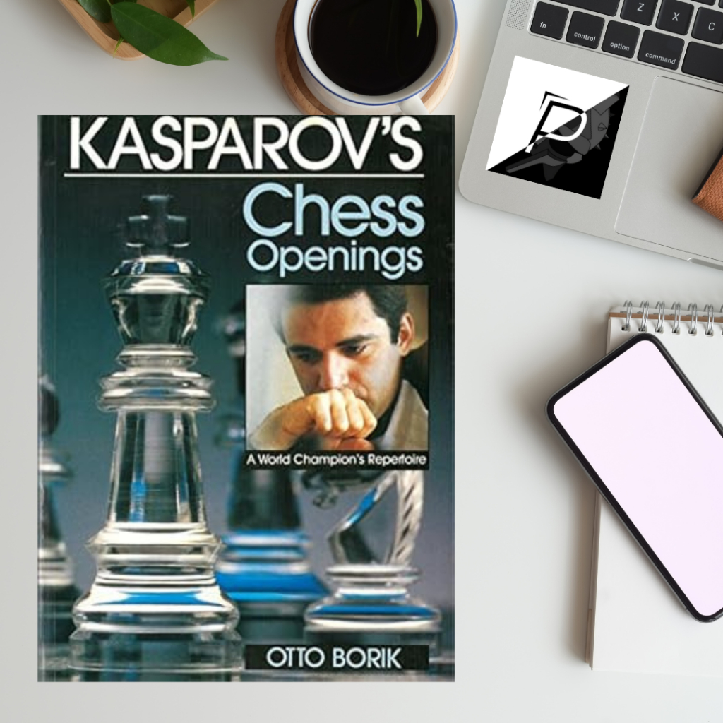 Kasparov's Chess Openings: A World Champion's Repertoire | Shopee Malaysia