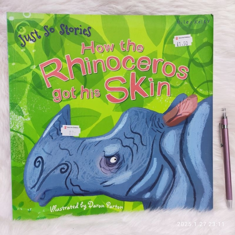 Just So Stories - How the Rhinoceros Got His Skin / Picture Book ...