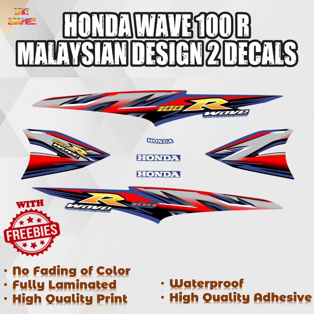 HONDA WAVE 100 R MALAYSIAN DESIGN 2 DECALS (WATERPROOF, LAMINATED, FADE ...