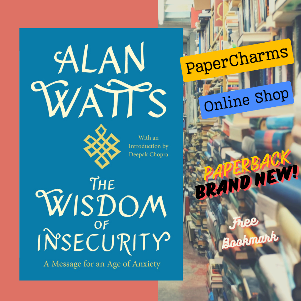 The Wisdom of Insecurity: A Message for an Age of Anxiety by Alan Watts | Shopee Malaysia