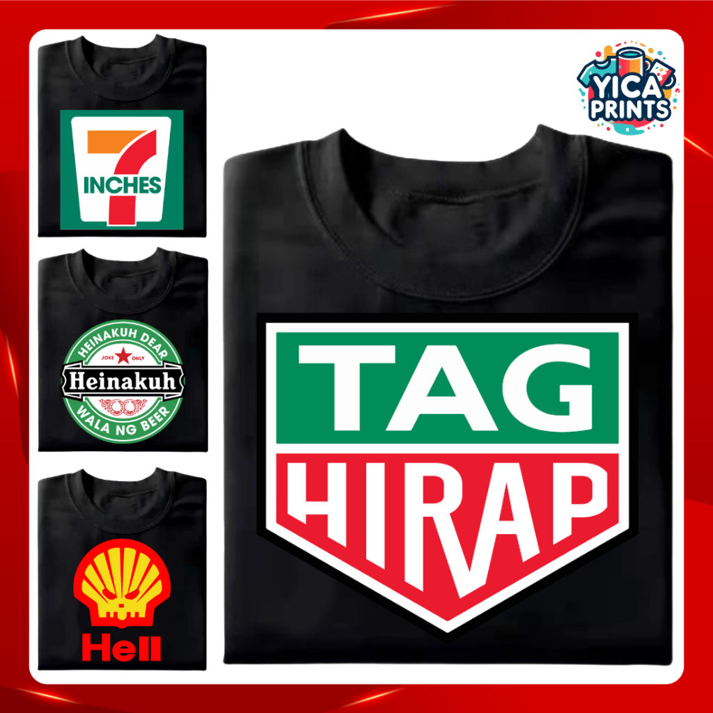 DRFIT Funny Memes Parody Shirt - 7 inches - Tag Hirap - Alak Pa - Pogi ...