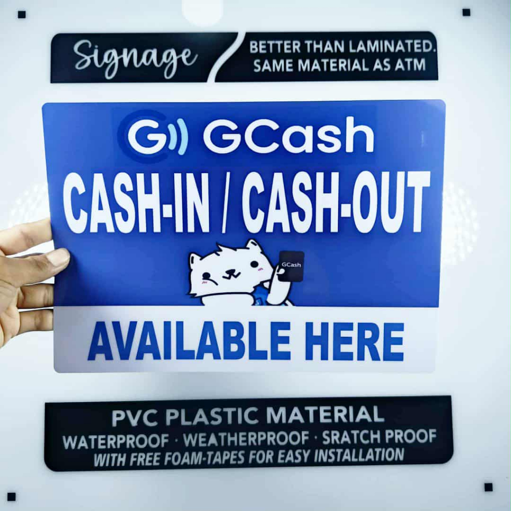 SIGNAGE - GCASH CASH IN CASH OUT AVAILABLE HERE SIGN - PVC PLASTIC ...