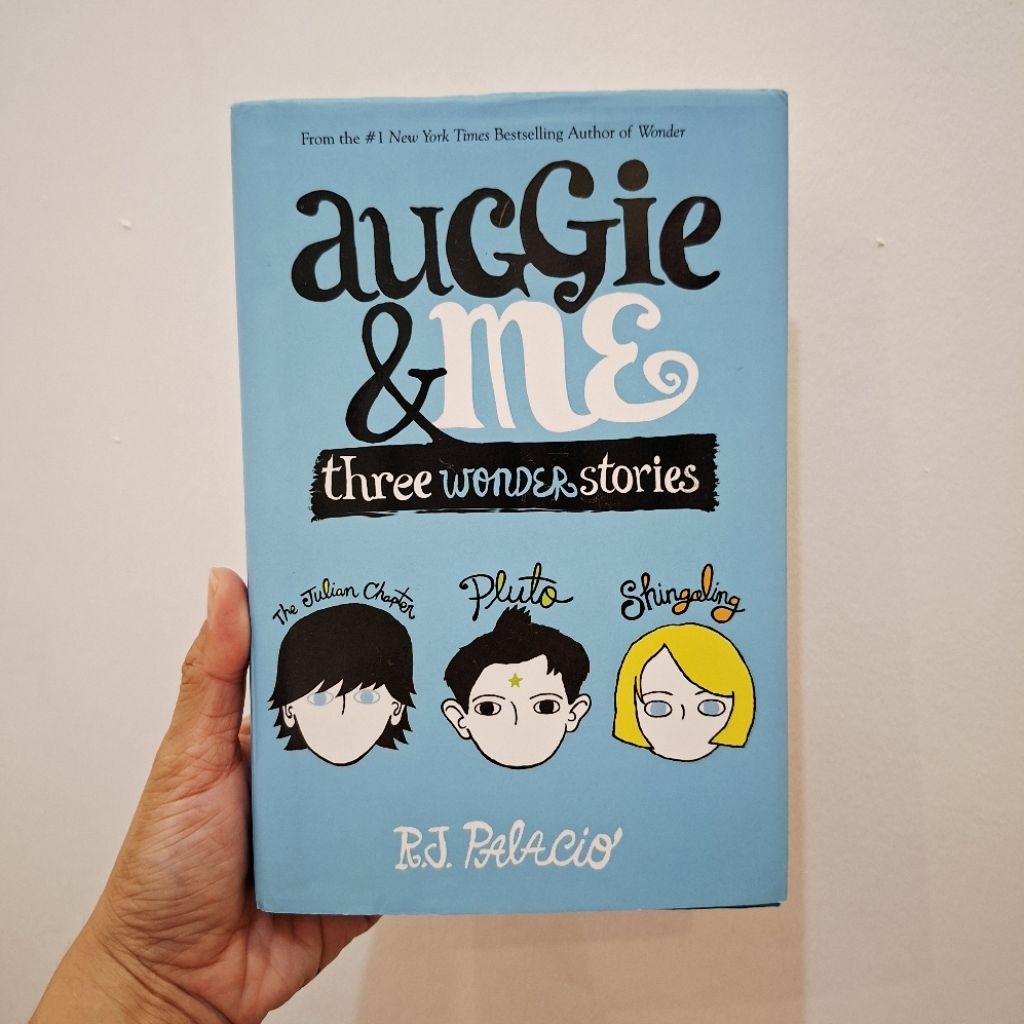 Auggie & Me Three Wonder Stories by RJ Palacio (Hardcover) | Shopee ...