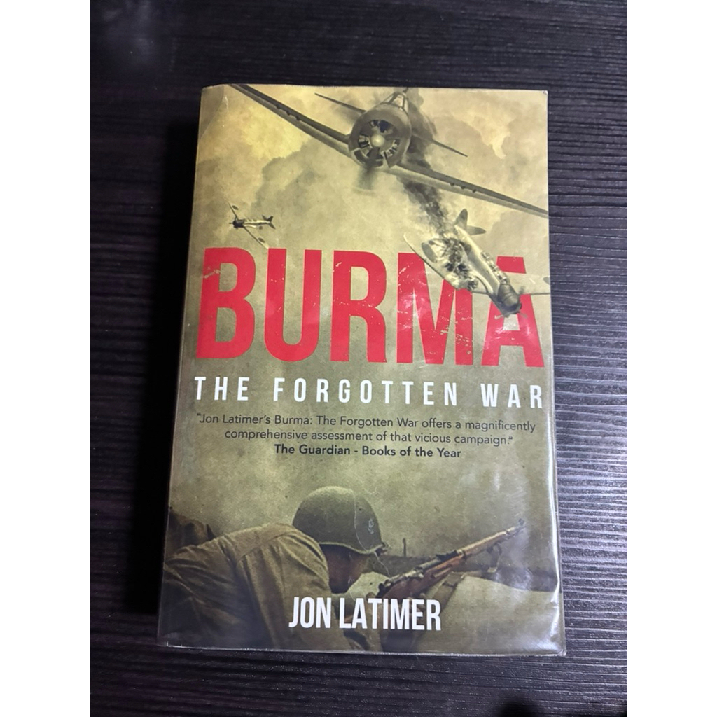 BURMA: THE FORGOTTEN WAR by JON LATIMER (TRADEPAPERBACK) | Shopee Malaysia