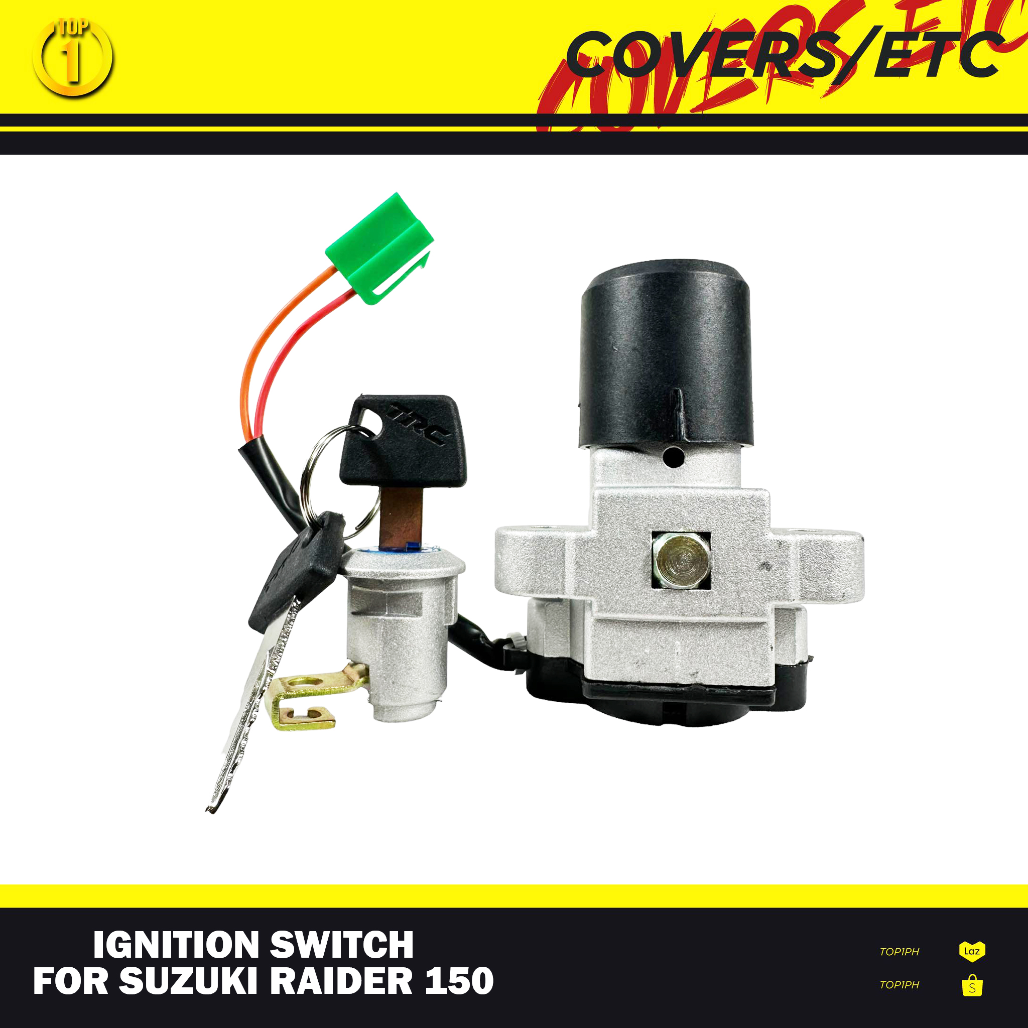 TOP1 PH TRC Suzuki Raider 150 Motorcycle Ignition Switch Main Switch ...