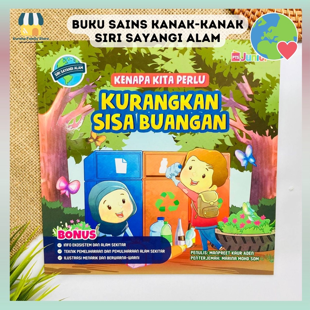 Buku Cerita Siri Sayangi Alam: Kenapa Kita Perlu Kurangkan Sisa Buangan ...