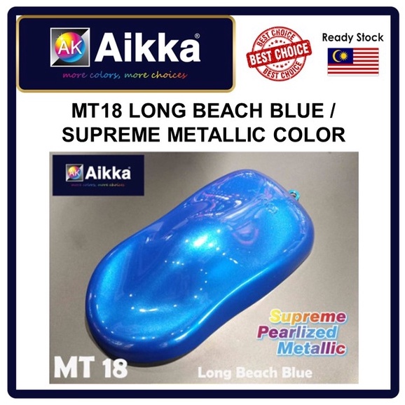 AIKKA Supreme Metallic Colour MT18 / Long Beach Blue | Shopee Malaysia