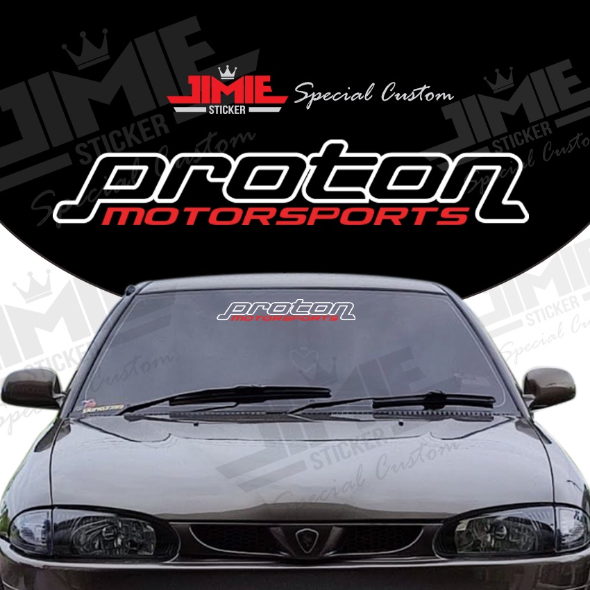 Sticker Wind Screen Proton Motorsport [ORACAL BRAND HIGH QUALITY ...