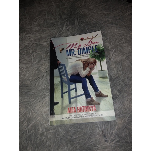 Novel : MY DEAR MR DIMPLE - AIFA BATRISYA - Penulisan2u (preloved ...