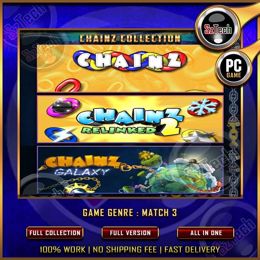Chainz Collection 1-3 [PC GAME] 🔥 [ DIGITAL DOWNLOAD] 🔥Classic Games🔥 ...