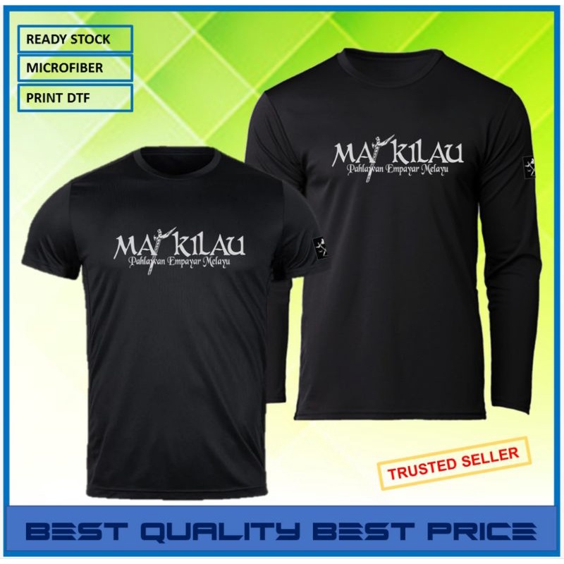 Baju MAT KILAU ( Pahlawan Empayar Melayu) Tshirt Microfiber Lelaki Dan ...