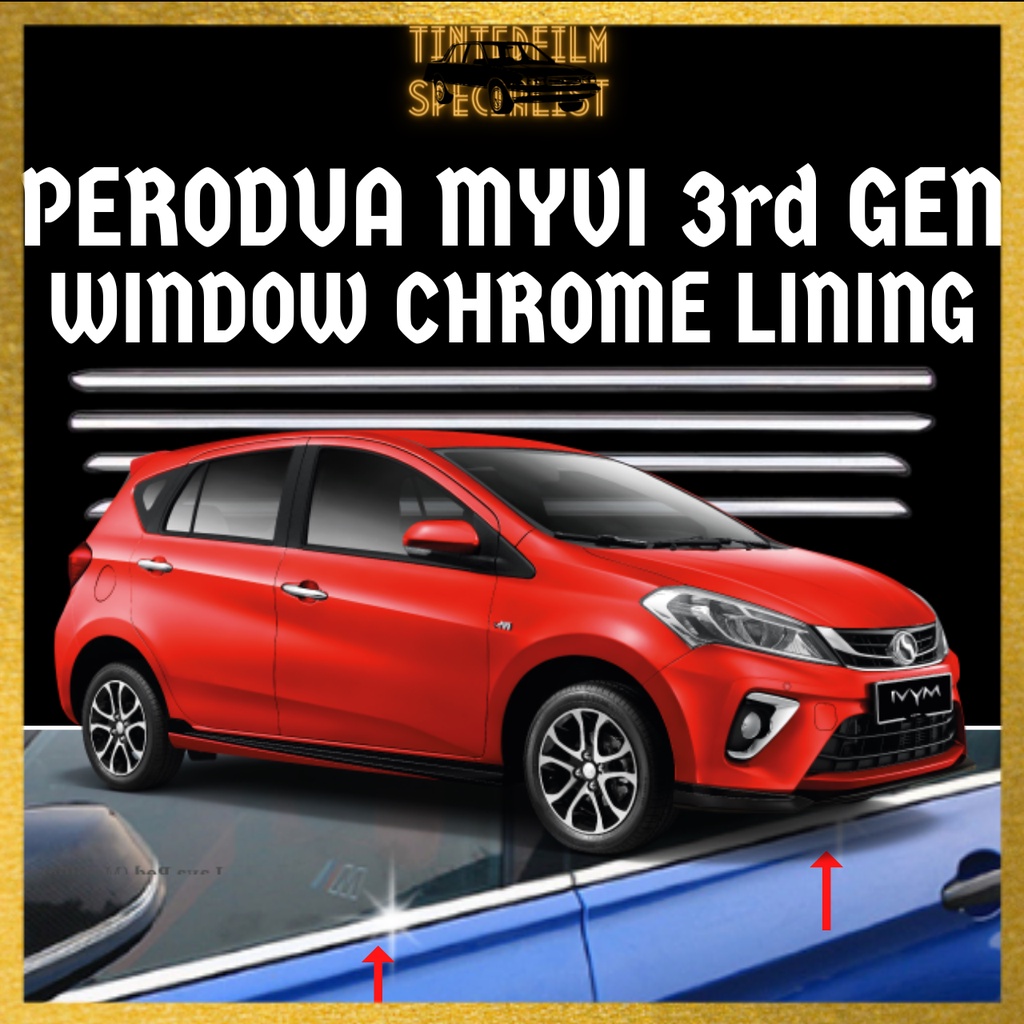 Perodua Myvi 3rd Gen 2018 Window Chrome Lining (4Pcs/Set) / Perodua ...