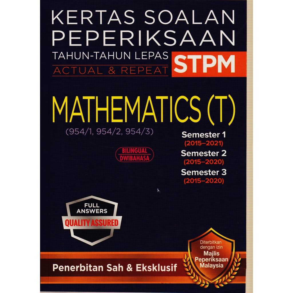 KERTAS SOALAN PEP. TAHUN-TAHUN LEPAS -STPM MATHEMATICS (T) SEM1/2/3 | Shopee Malaysia