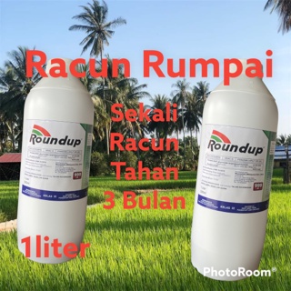 1 lit / Racun Round-Up / Racun Rumpai @ Racun Rumput / Racun Lalang ...