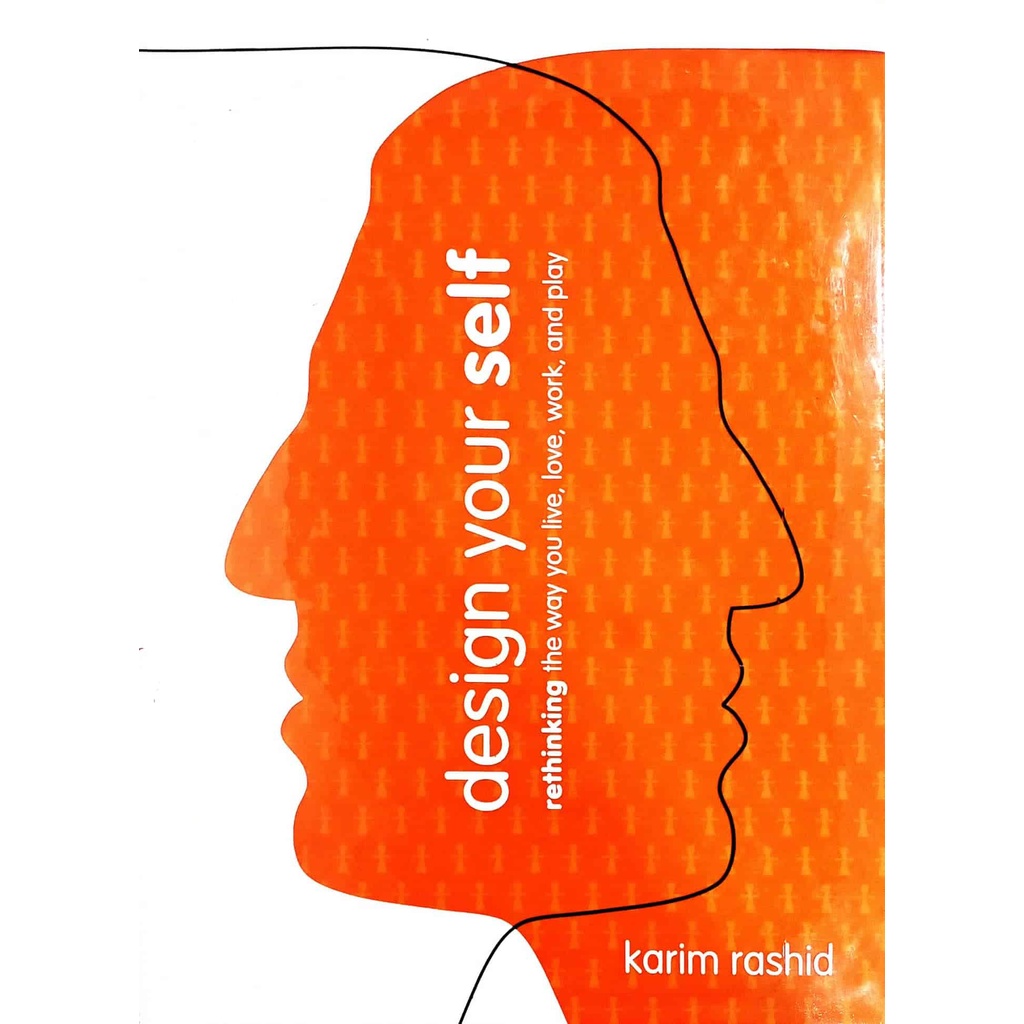 [BnB] Design Your Self: Rethinking the Way You Live, Love, Work, and ...