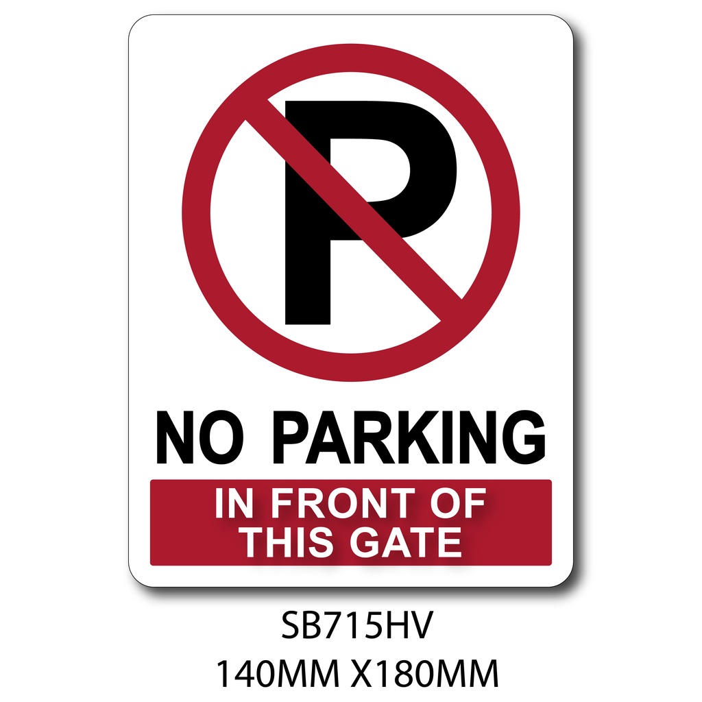 NO PARKING IN FRONT OF THIS GATE, CCTV SIGN BOARD 110MM X150MM, 140MM ...