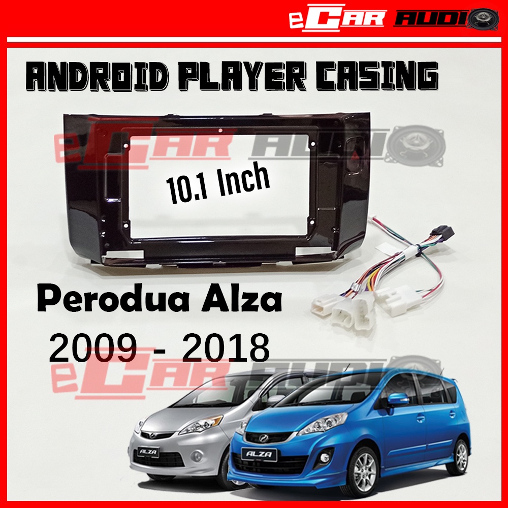 Perodua Alza 10.1 Inch Android Player Casing Frame Alza 2009 2010 2011 ...
