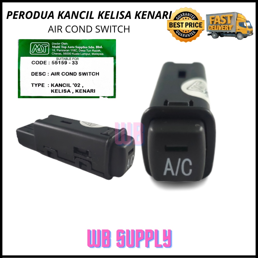 PERODUA KANCIL 660 850 KELISA KENARI Air Cond Switch Button (OEM ...